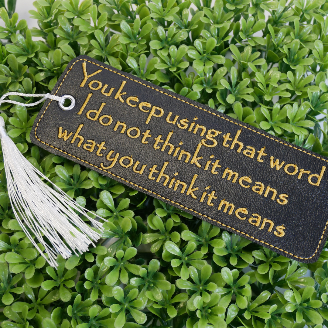 You Keep Using that Word...Bookmark – Leluna Star